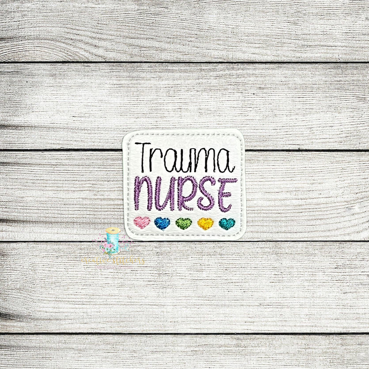 Trauma Nurse Hearts Feltie Digital Embroidery Design File – Creative ...
